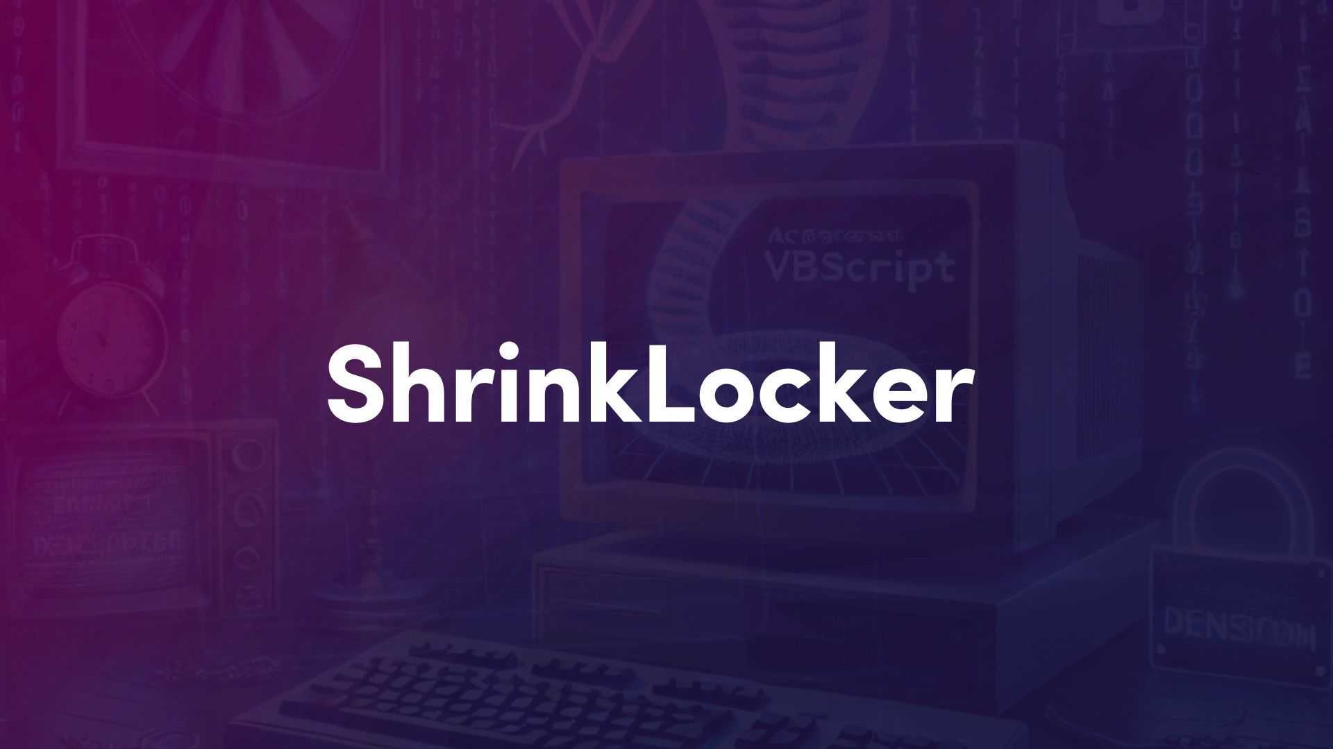 ShrinkLocker Ransomware Threatens Global Cybersecurity with BitLocker ...